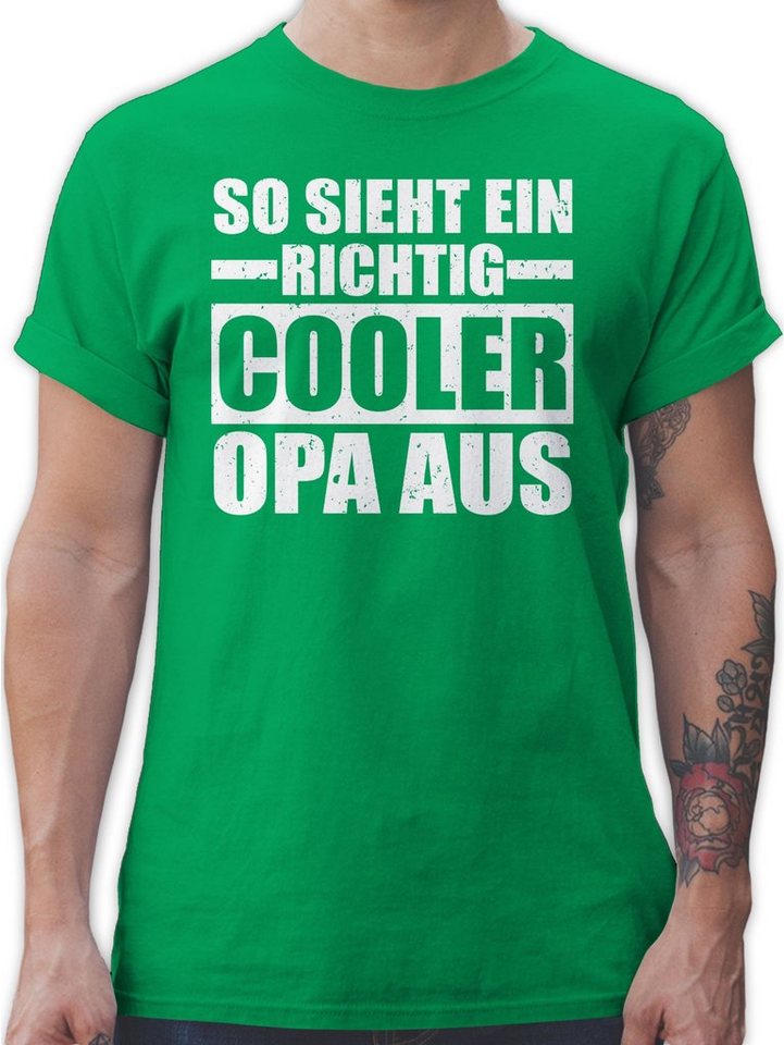 Shirtracer T-Shirt So sieht ein richtig cooler Opa aus - Opa Geschenke ... Shirtracer T-Shirt So sieht ein richtig cooler Opa aus - Opa Geschenke ...