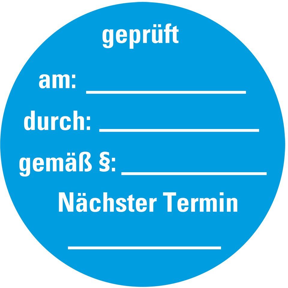 König Werbeanlagen Hinweisschild Prüfpl.,gepr. am durch gem.§ Nä. Prüftermin,hellblau,Dokufolie ...
