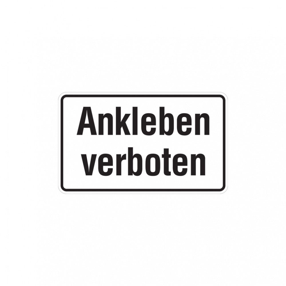 König Werbeanlagen Hinweisschild Hinweisschild, Ankleben verboten, 50 x 150, Folie