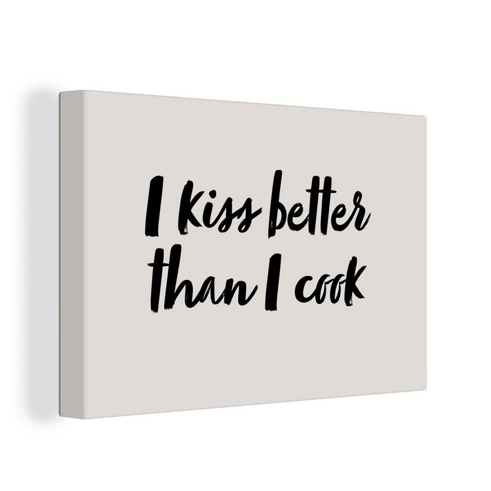 Onemillioncanvasses® Leinwandbild Zitate Sprichwörter Ich Küsse