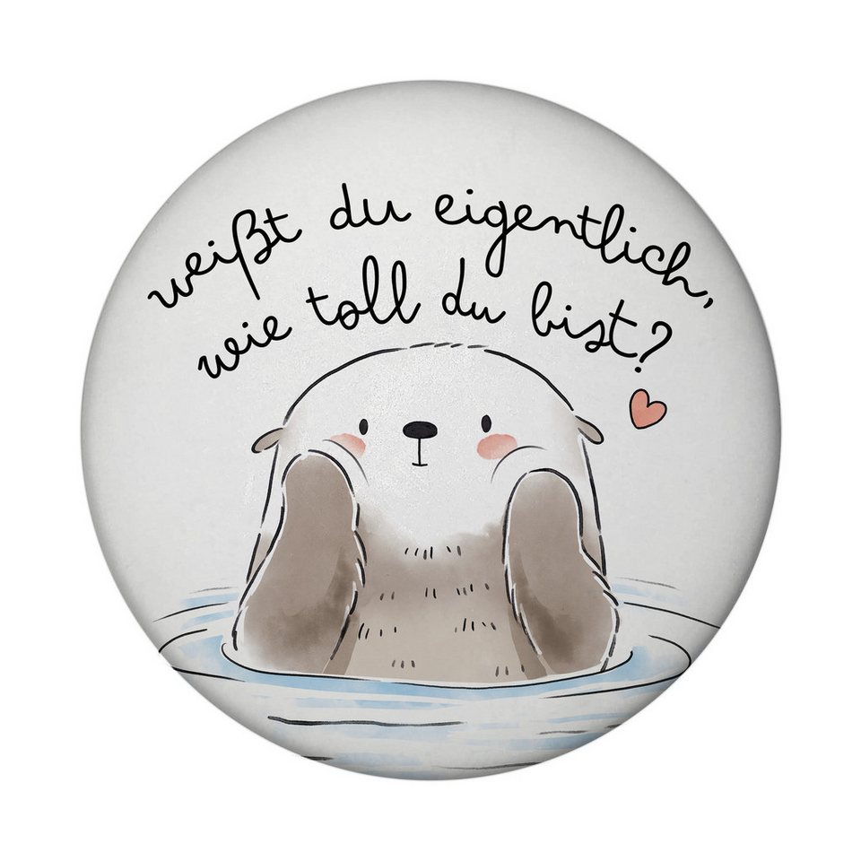 speecheese Magnet Otter Magnet rund rund mit Spruch Weißt du eigentlich ... speecheese Magnet Otter Magnet rund rund mit Spruch Weißt du eigentlich ...