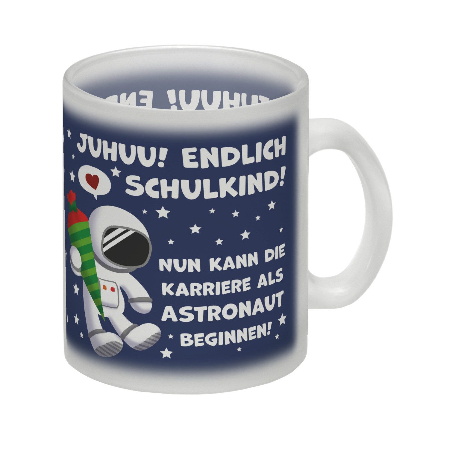 speecheese Tasse Juhuu endlich Schulkind Astronaut Glas Tasse zur Einschulung