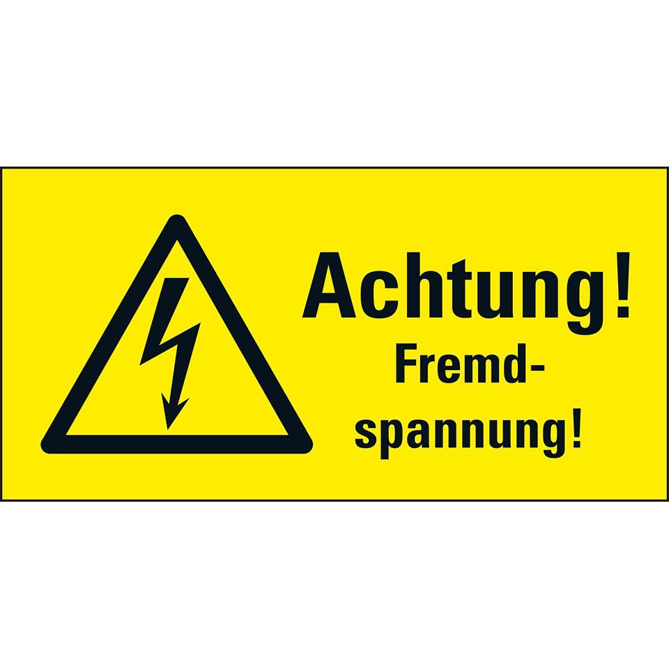 König Werbeanlagen Hinweisschild Achtung! Fremdspannung!,RoHS konform,Folie,selbstkl.,148x74mm