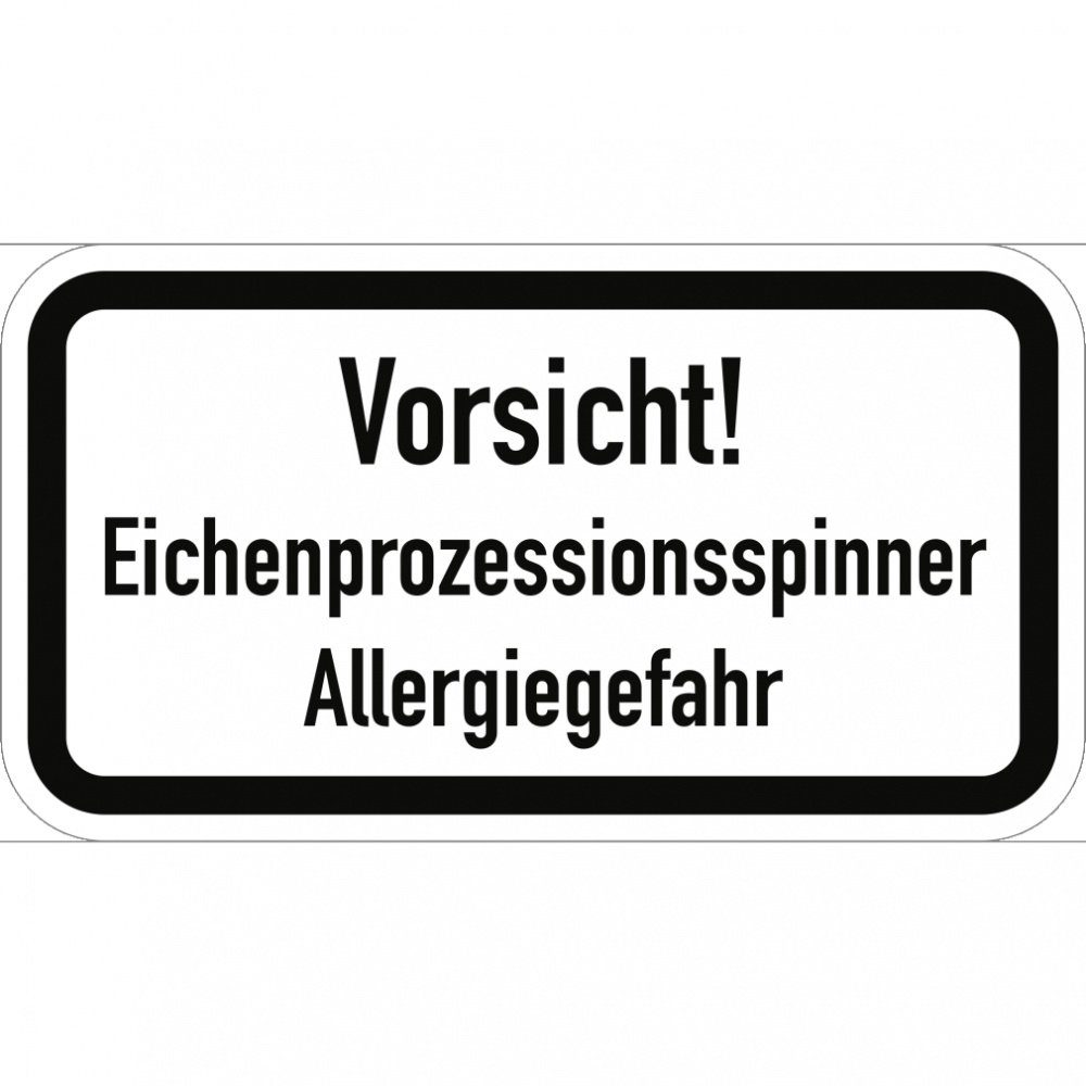 König Werbeanlagen Hinweisschild Vorsicht! Eichenprozessionsspinner Allergiegefahr, Textschild ...