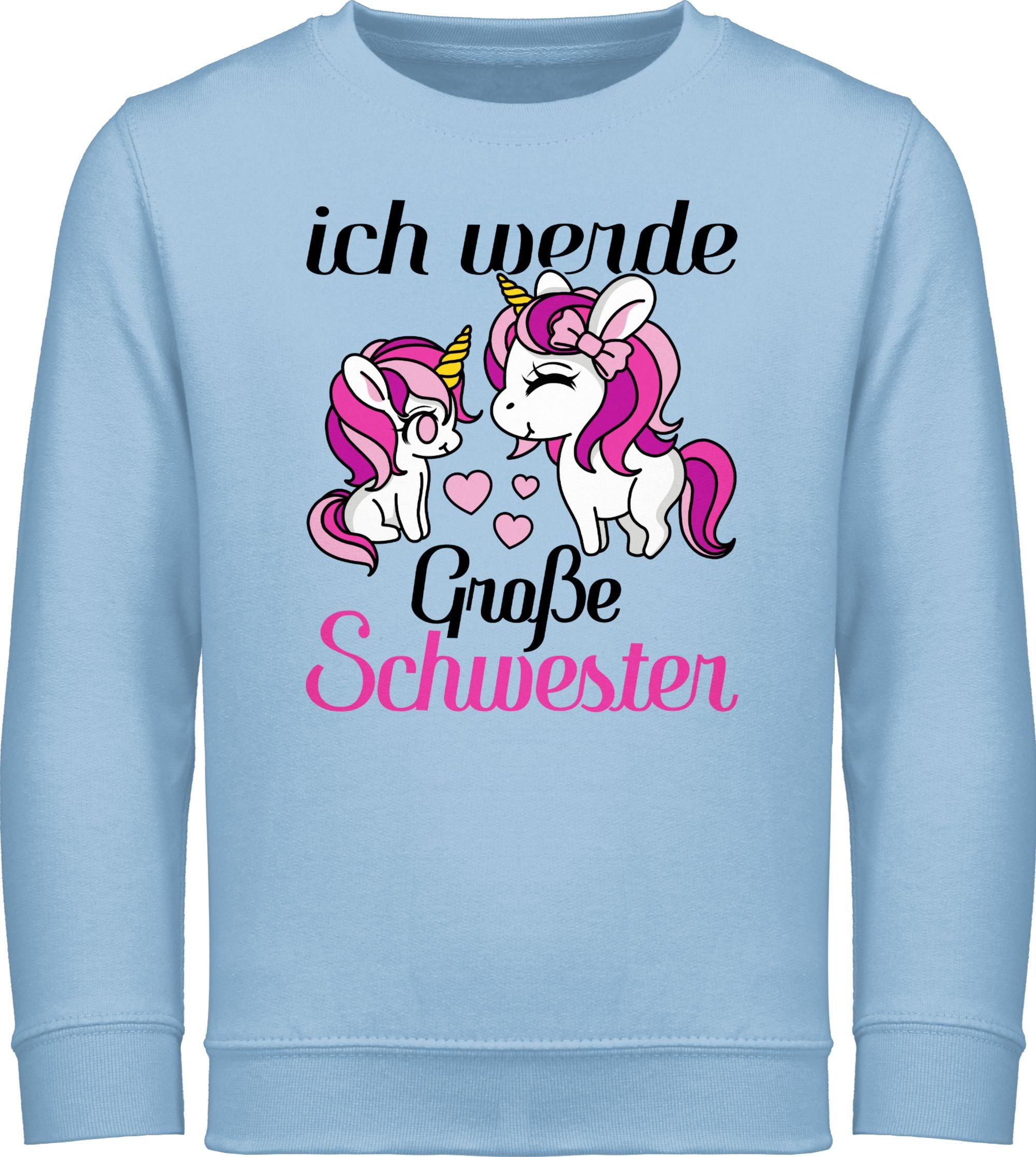 Shirtracer Sweatshirt Ich werde große Schwester mit Einhörnern, Geschwister Schwestern, Ei Große ...