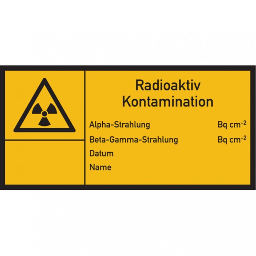 König Werbeanlagen Hinweisschild Warnschild Strahlenschutz Radioaktiv - Kontamination (E100)