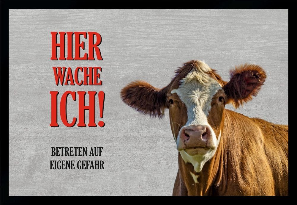 Fußmatte Schmutzfangmatte Gefahr Kuh Hier wache ich F382, Ladreas, 60x40