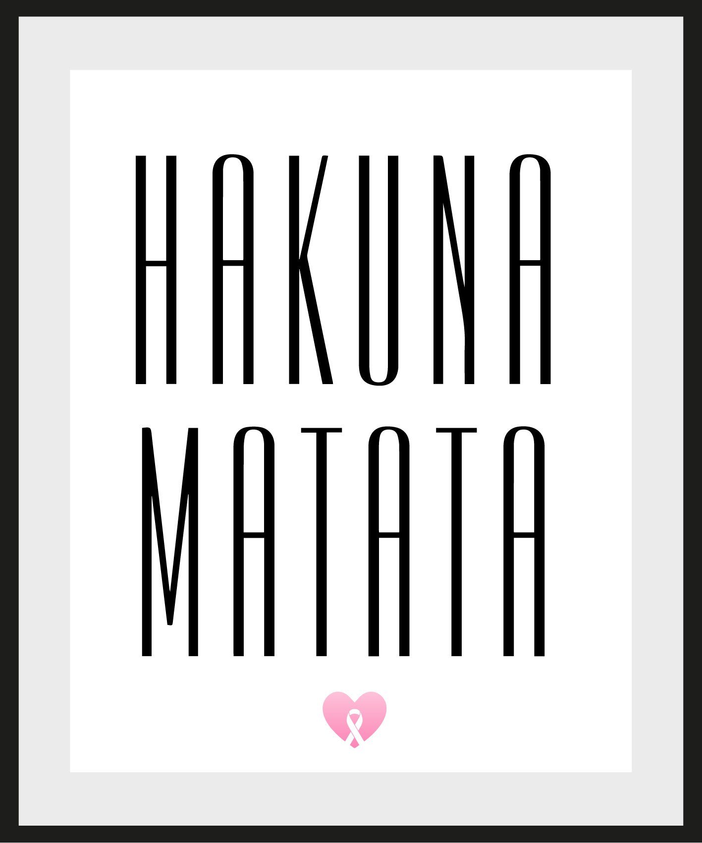 queence Bild mit Rahmen Hakuna Matata - think pink club - Pinktober - Gerahmter Digitaldruck ...