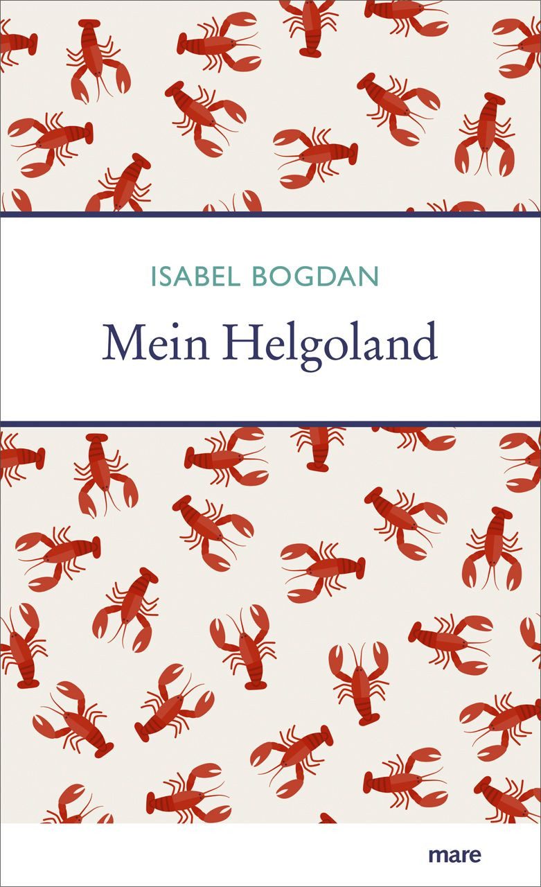 Mein Helgoland / Isabel Bogdan, X