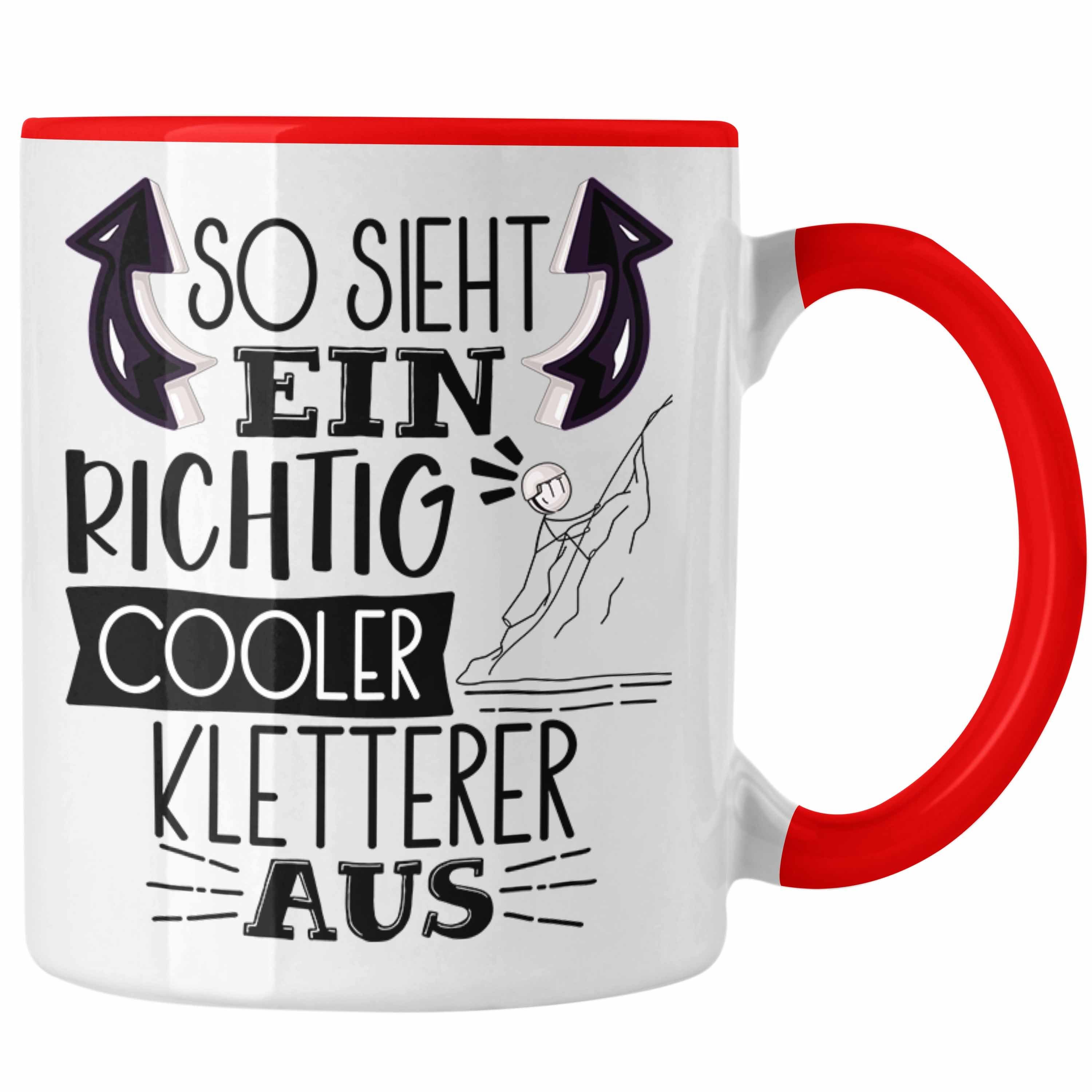 Trendation Tasse Kletterer Tasse Geschenk So Sieht Ein Richtig Cooler