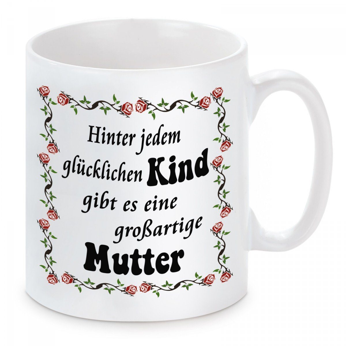 Herzbotschaft Tasse Kaffeebecher mit Motiv Hinter jedem glücklichen Kind, Keramik, Kaffeetasse ...