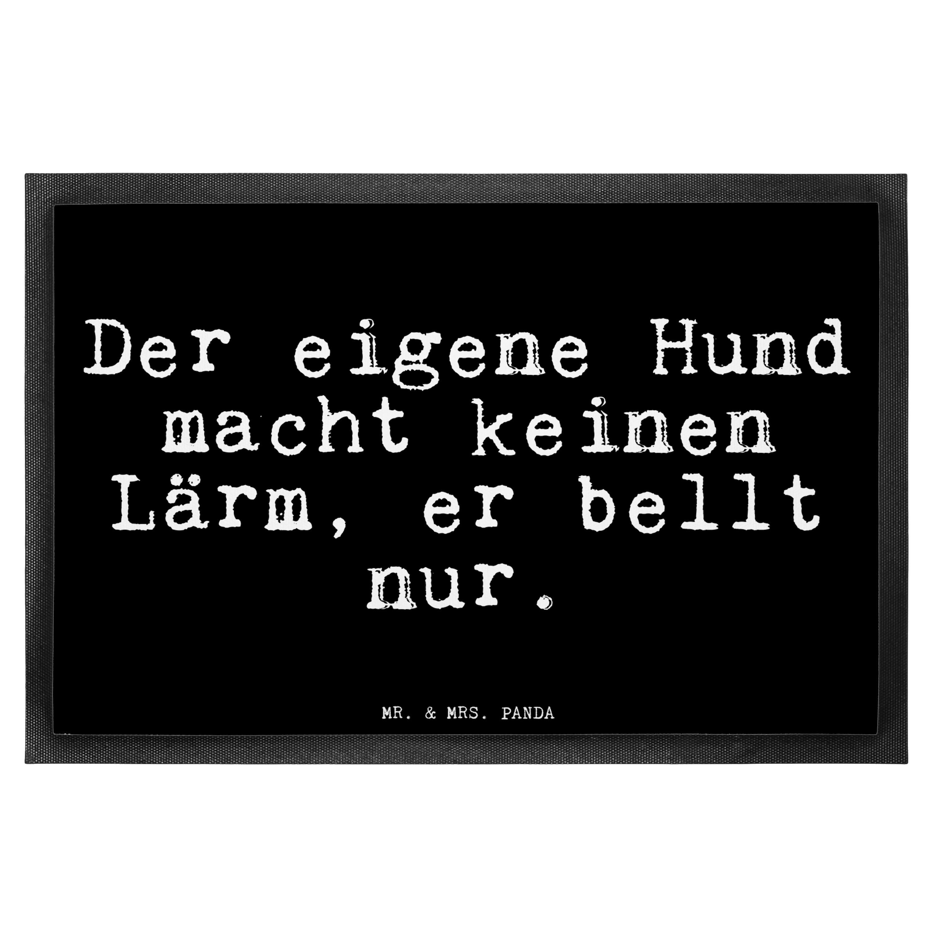 Fußmatte Der Eigene Hund Macht Geschenk Bellen Glizer Spruch