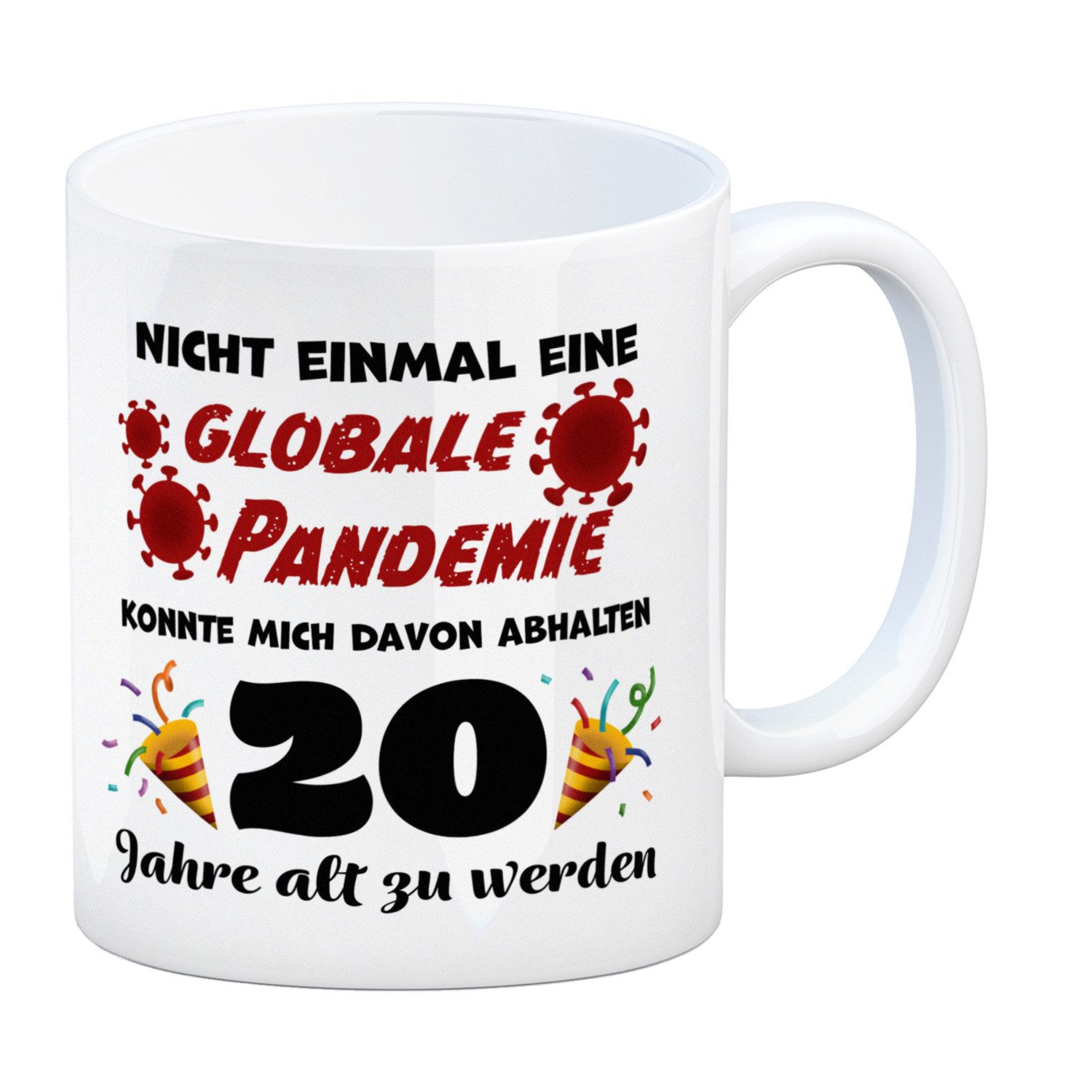 Speecheese Tasse 20 Geburtstag Kaffeebecher Mit Lustigem Spruch Pandemie