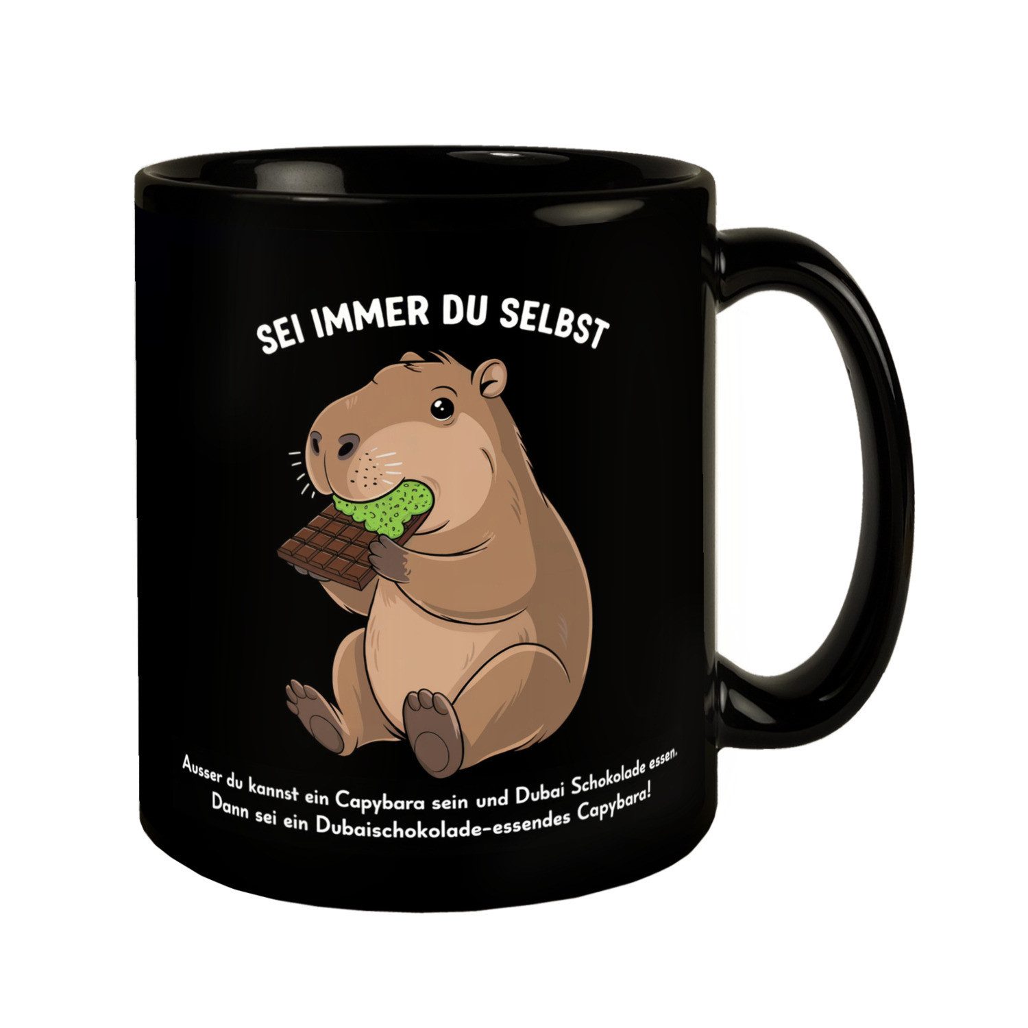 Speecheese Tasse Capybara Frisst Dubai Schokolade Tasse Sei Immer Du
