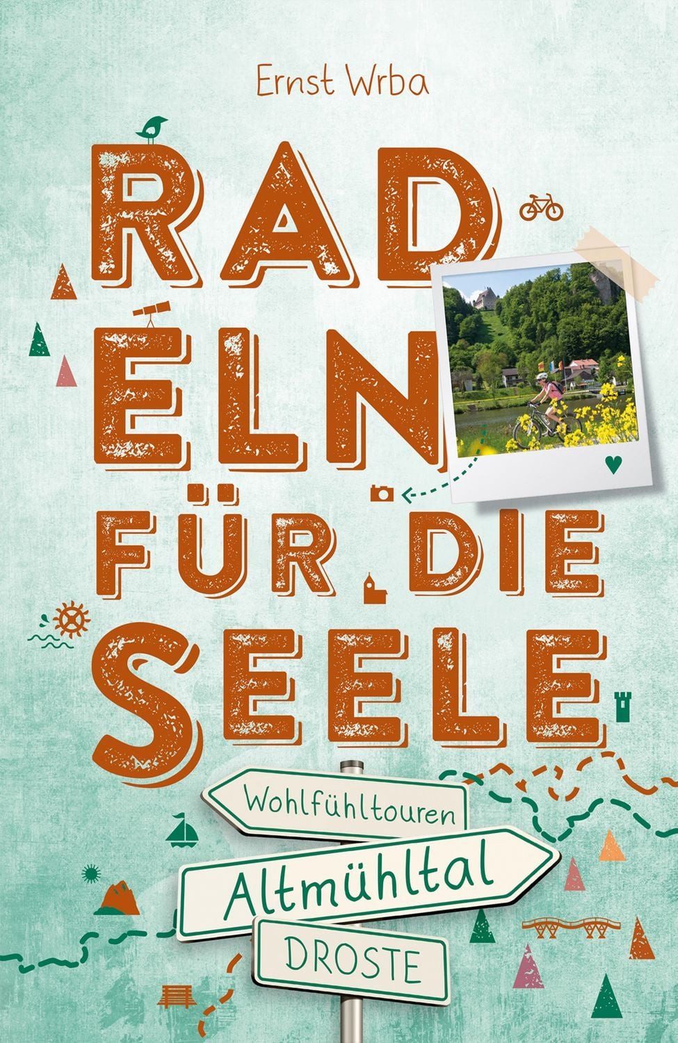 Reiseführer In und um Berlin. Radeln für die Seele Genussvolle ...