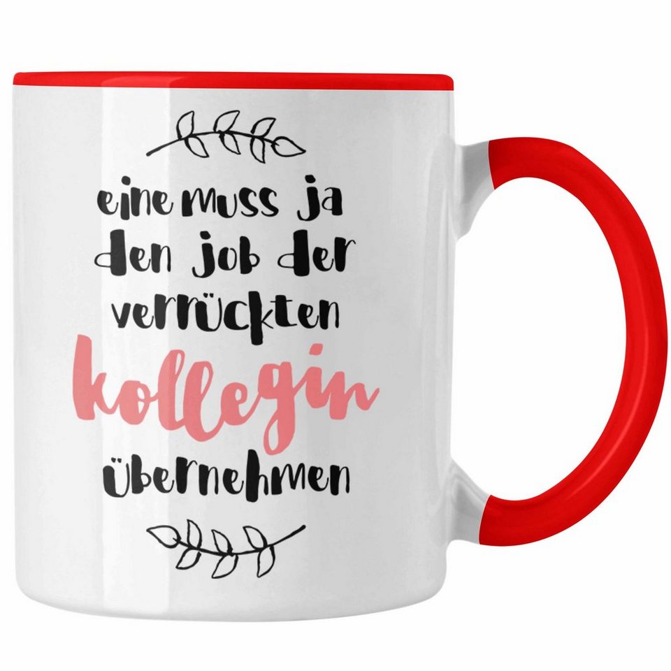 Trendation Tasse Trendation - Verrückte Kollegin Tasse Geschenk Familie ... Trendation Tasse Trendation - Verrückte Kollegin Tasse Geschenk Familie ...