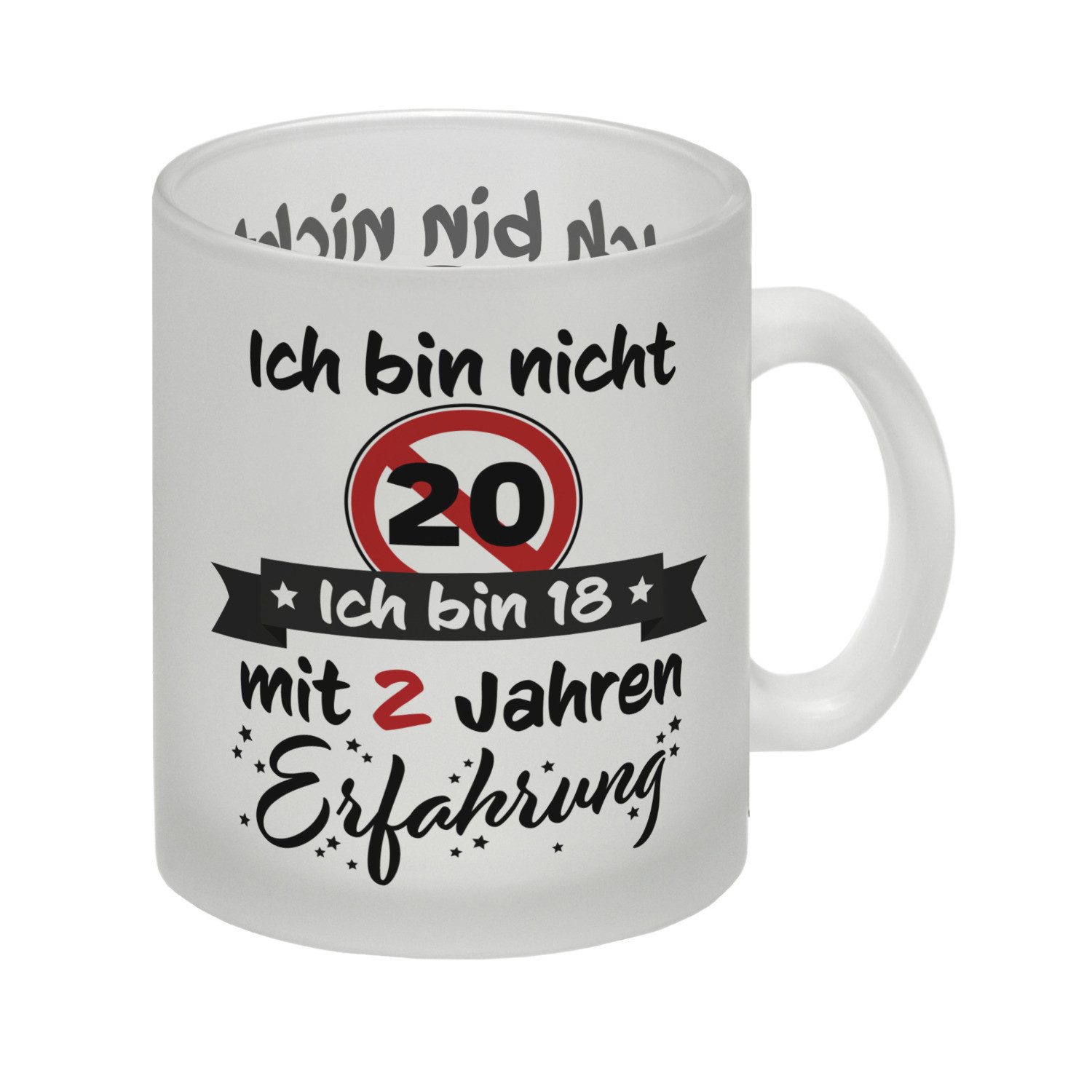 Speecheese Tasse 20 Geburtstag Glas Tasse Mit Lustigem Spruch 18 Mit