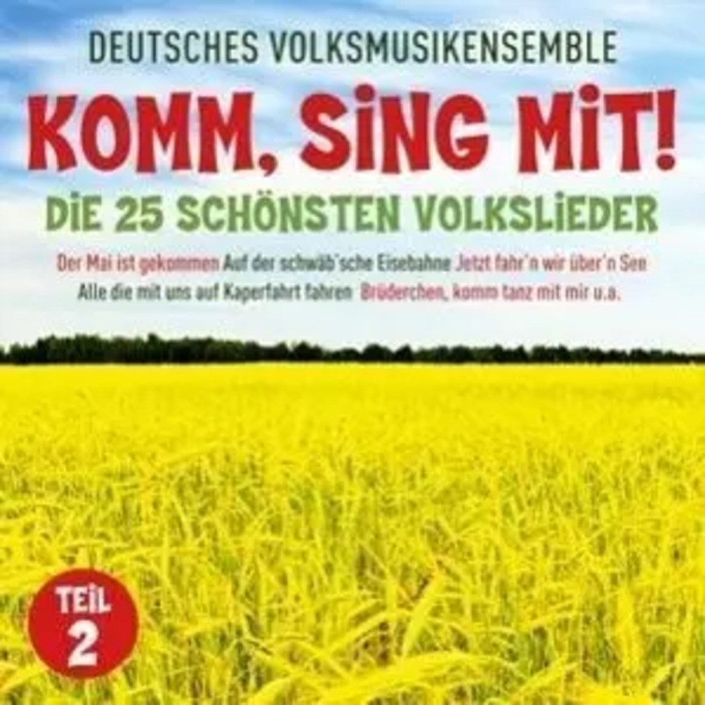 Hörspiel Komm,Sing Mit!-Die 25 schönsten Volkslieder 2