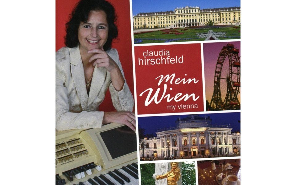Music & Sounds CD-Rohling Hirschfeld, C: Mein Wien-My Vienna