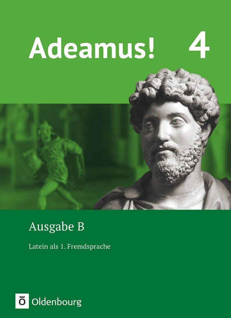 Adeamus! - Ausgabe B - Latein als 1. Fremdsprache - Band 3 Texte, Übun ...