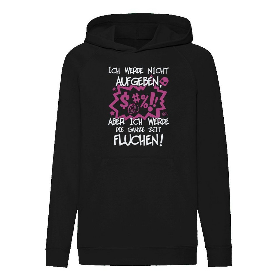 G-graphics Hoodie Ich werde nicht aufgeben, aber ich werde die ganze ... G-graphics Hoodie Ich werde nicht aufgeben, aber ich werde die ganze ...