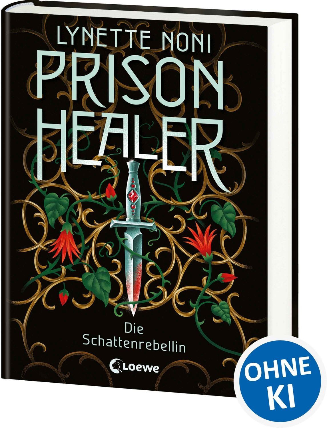 Prison Healer (Band 1) - Die Schattenheilerin Lass dich hineinziehen i ...