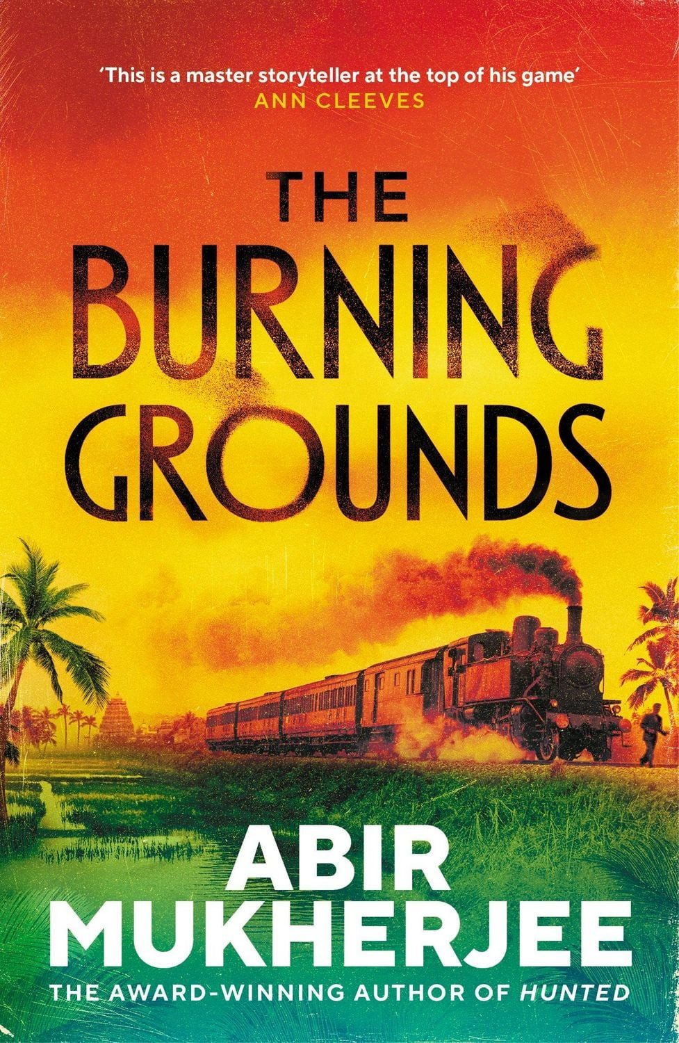 Belletristik The Burning Grounds Abir Mukherjee, Unterhaltungsliteratur