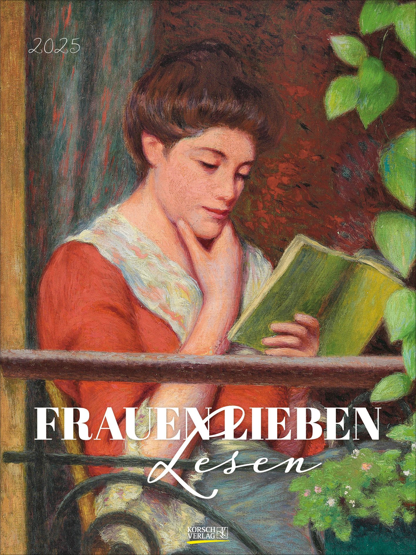 Korsch Verlag Kunstkalender Korsch Verlag Kalender Frauen lieben Lesen 2025