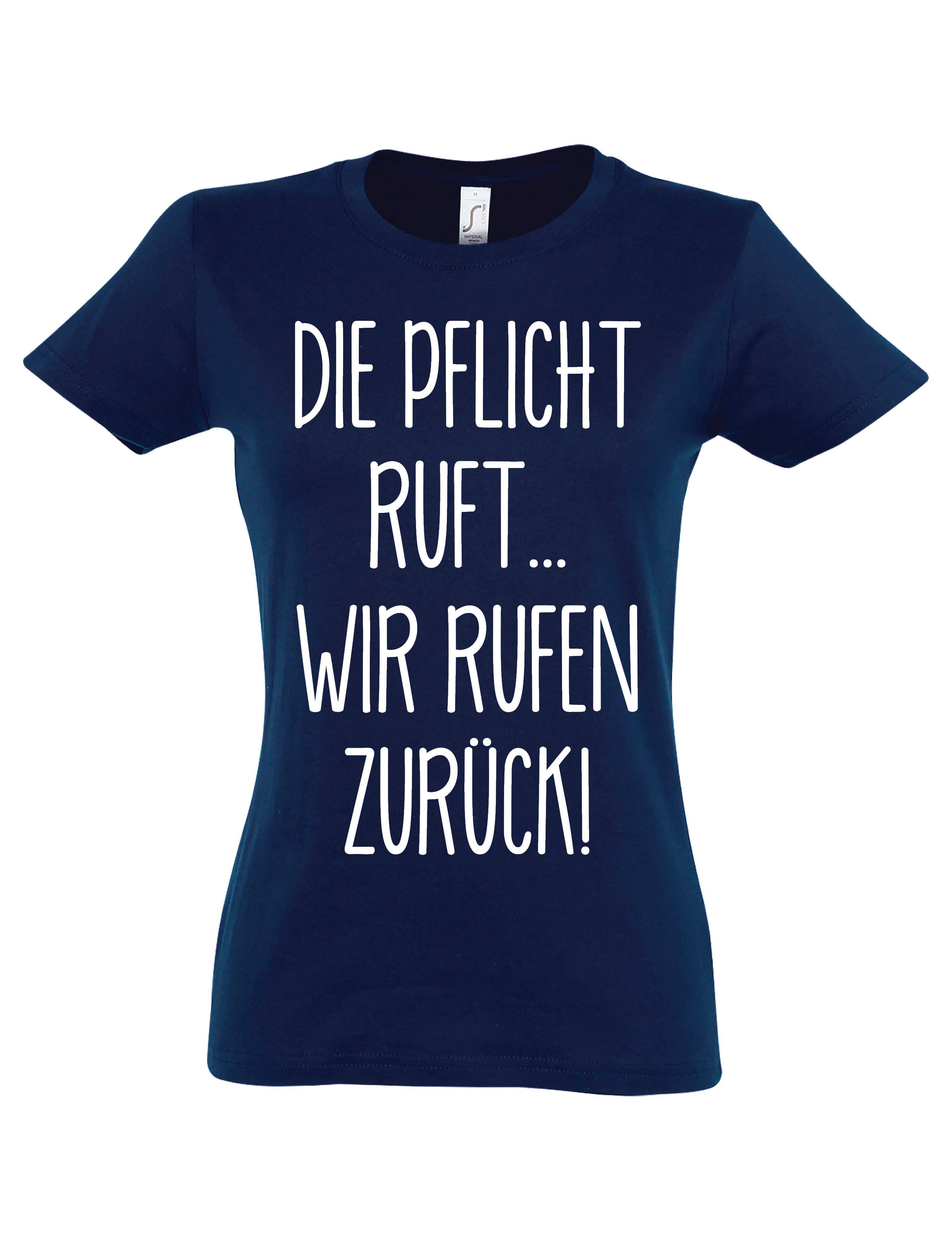 Youth Designz Print-Shirt Frauen T-Shirt "Die Pflicht ruft" Fun-Print lustig Geschenk Statement ...