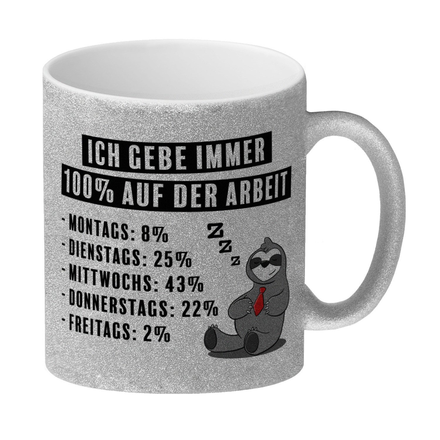 Speecheese Tasse Ich Gebe Immer 100 Auf Der Arbeit Glitzer