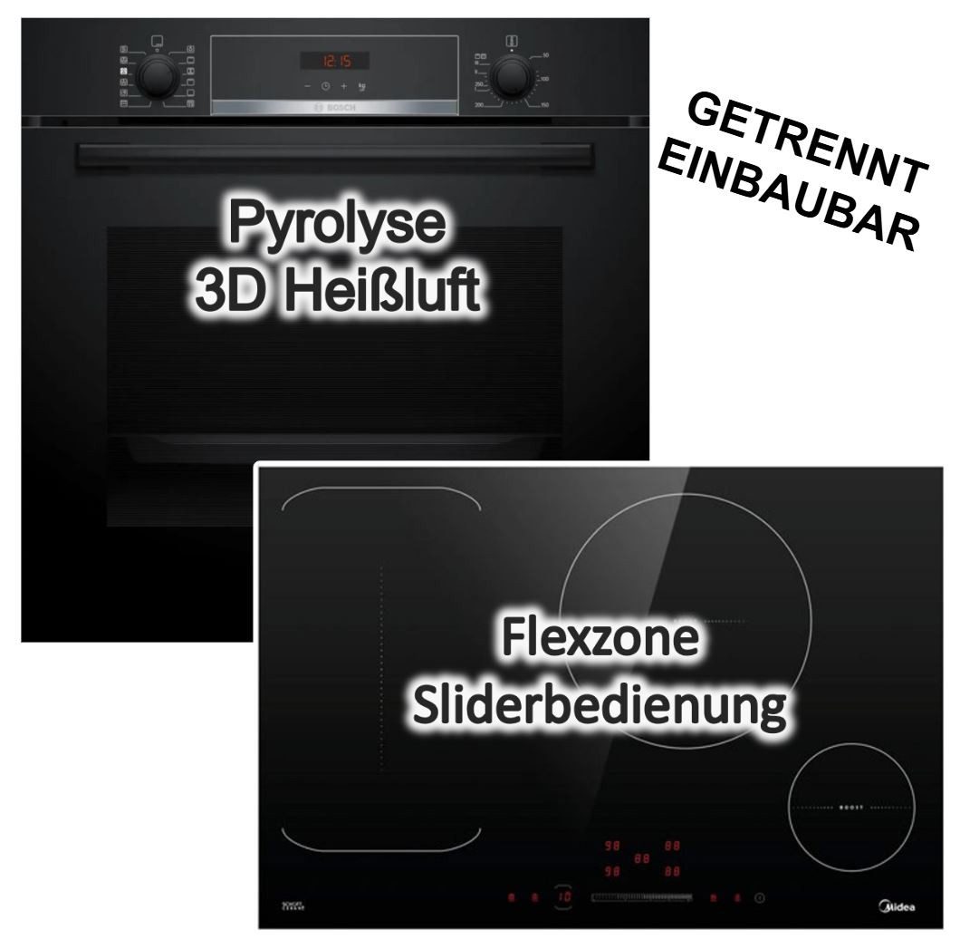BOSCH Backofen-Set PYROLYSE AutoPilot + Midea FLEX-Induktionskochfeld ...