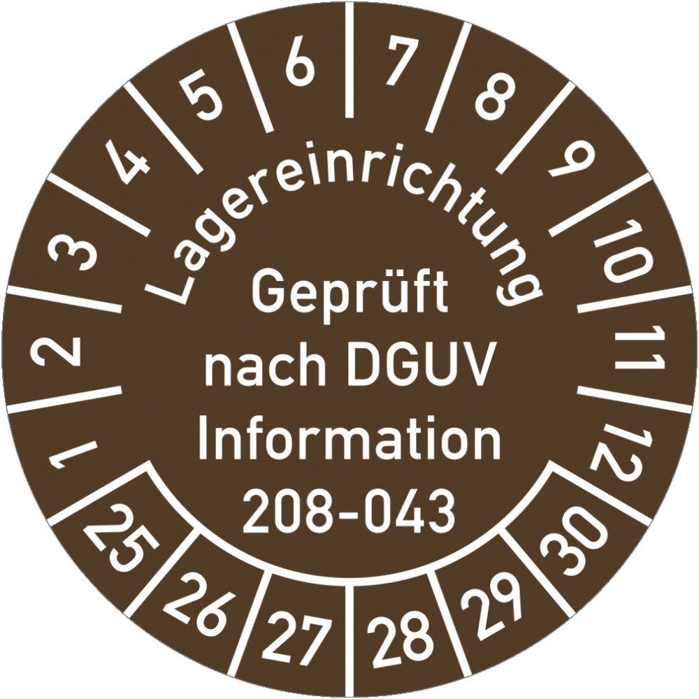 Dreifke Hinweisschild Prüfplakette Lagereinr. DGUV-208-043...2025-2030, Dokumentenf.,Ø 30mm ...