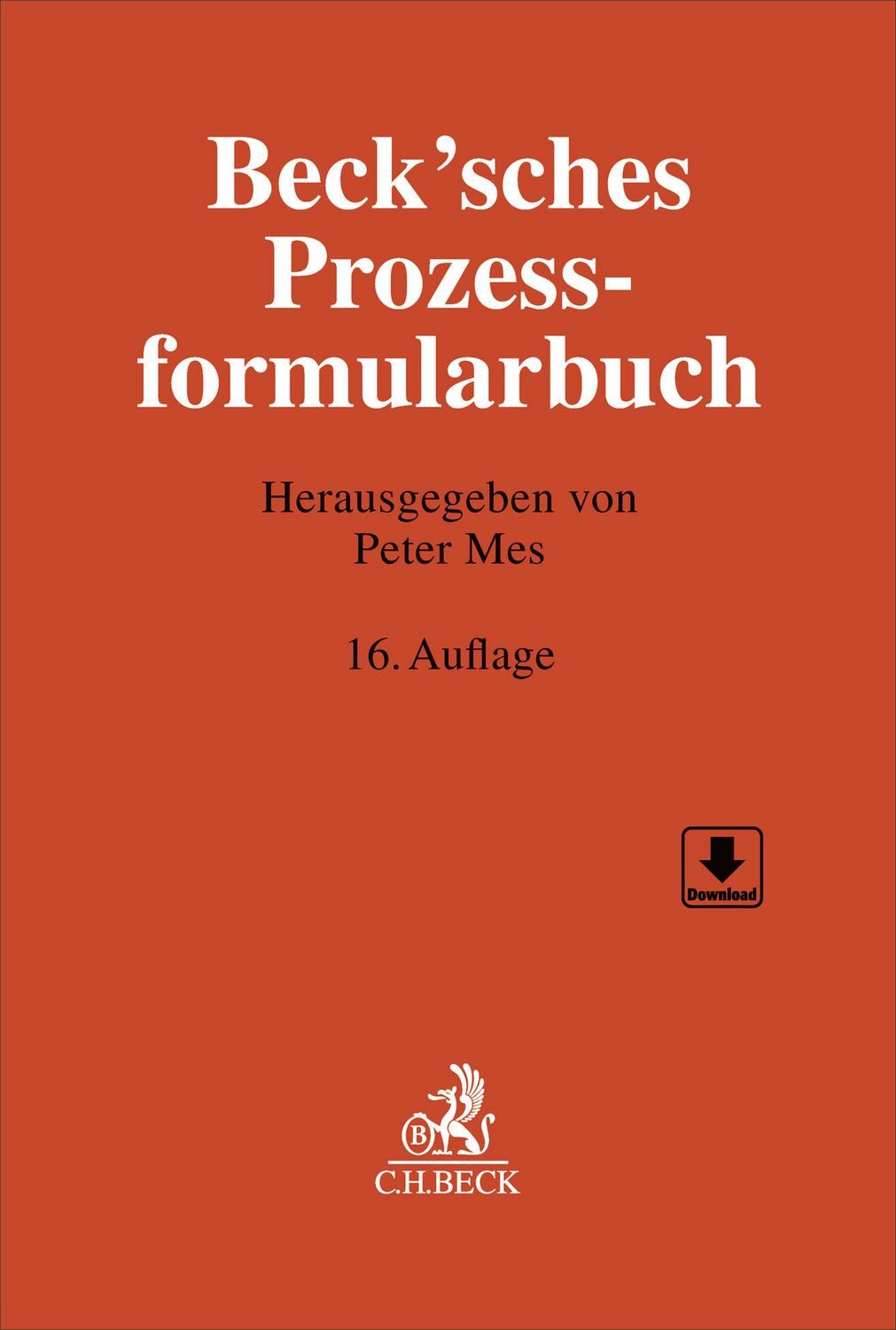 Beck'sches Prozessformularbuch / diverse, X