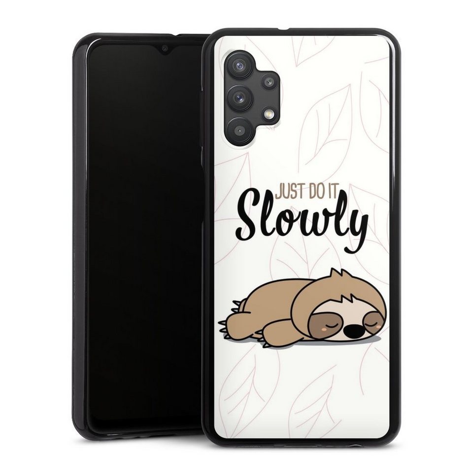 Deindesign Handyhülle Just Do It Slowly Sloth Samsung Galaxy A32 5g