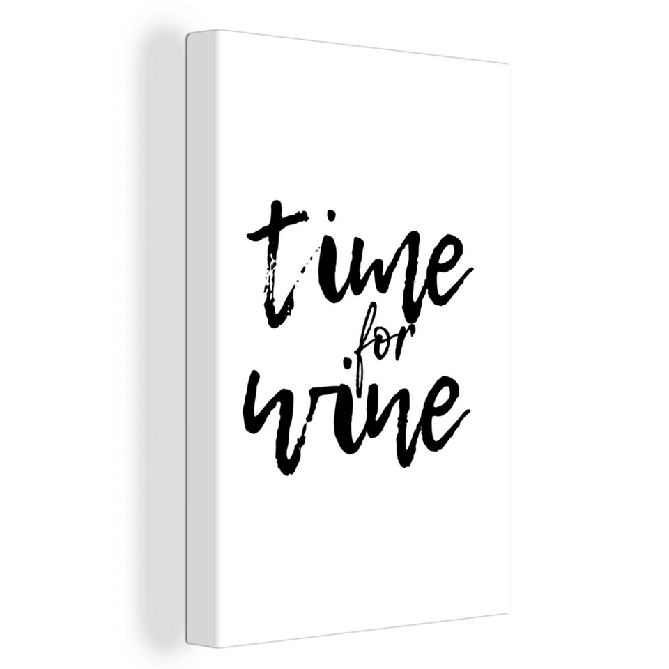 Onemillioncanvasses® Leinwandbild Wein Zitat Zeit Für Wein Auf