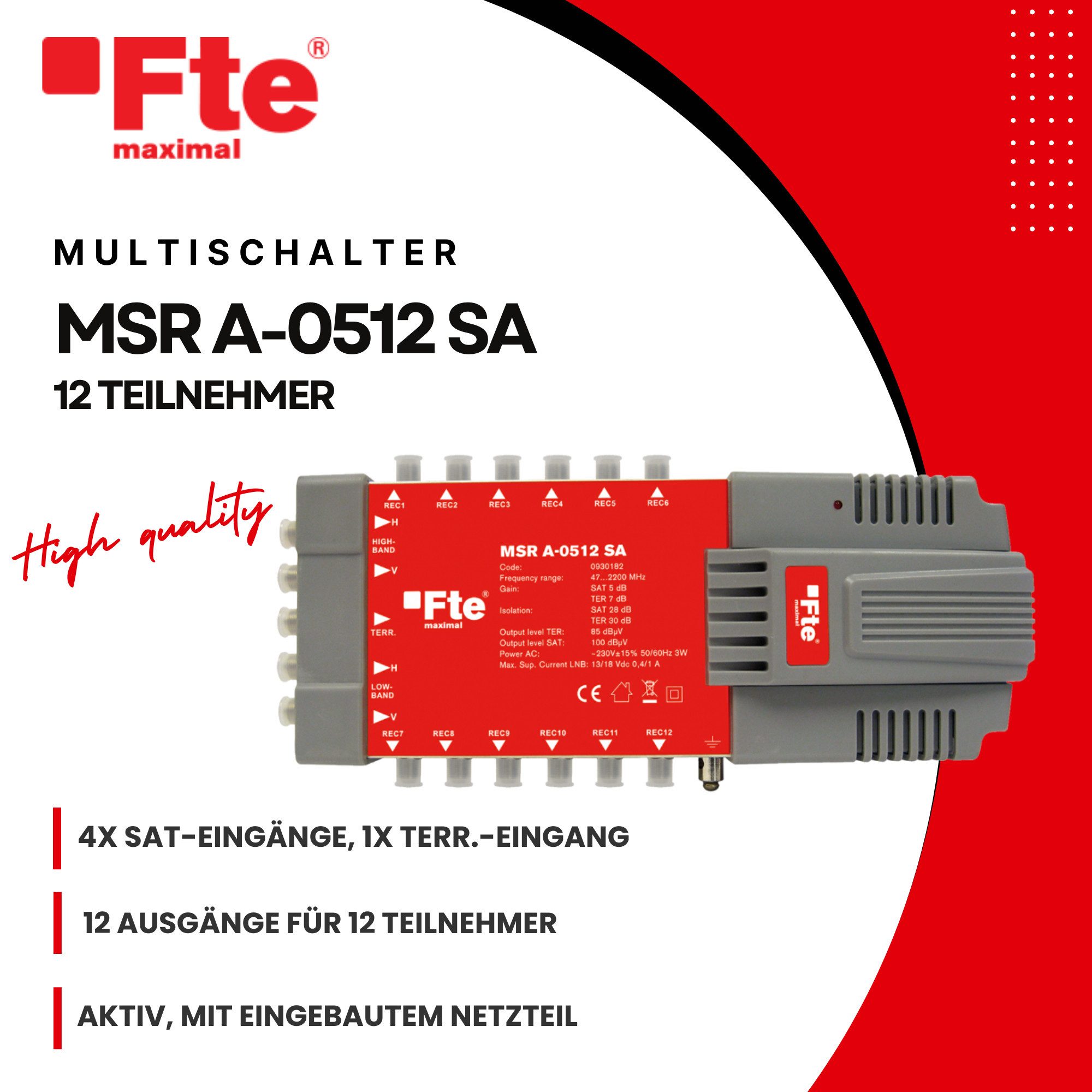 FTE SAT-Multischalter MSR A-0512 SA (12 Ausgänge, 1-St., 1 Satellit ...