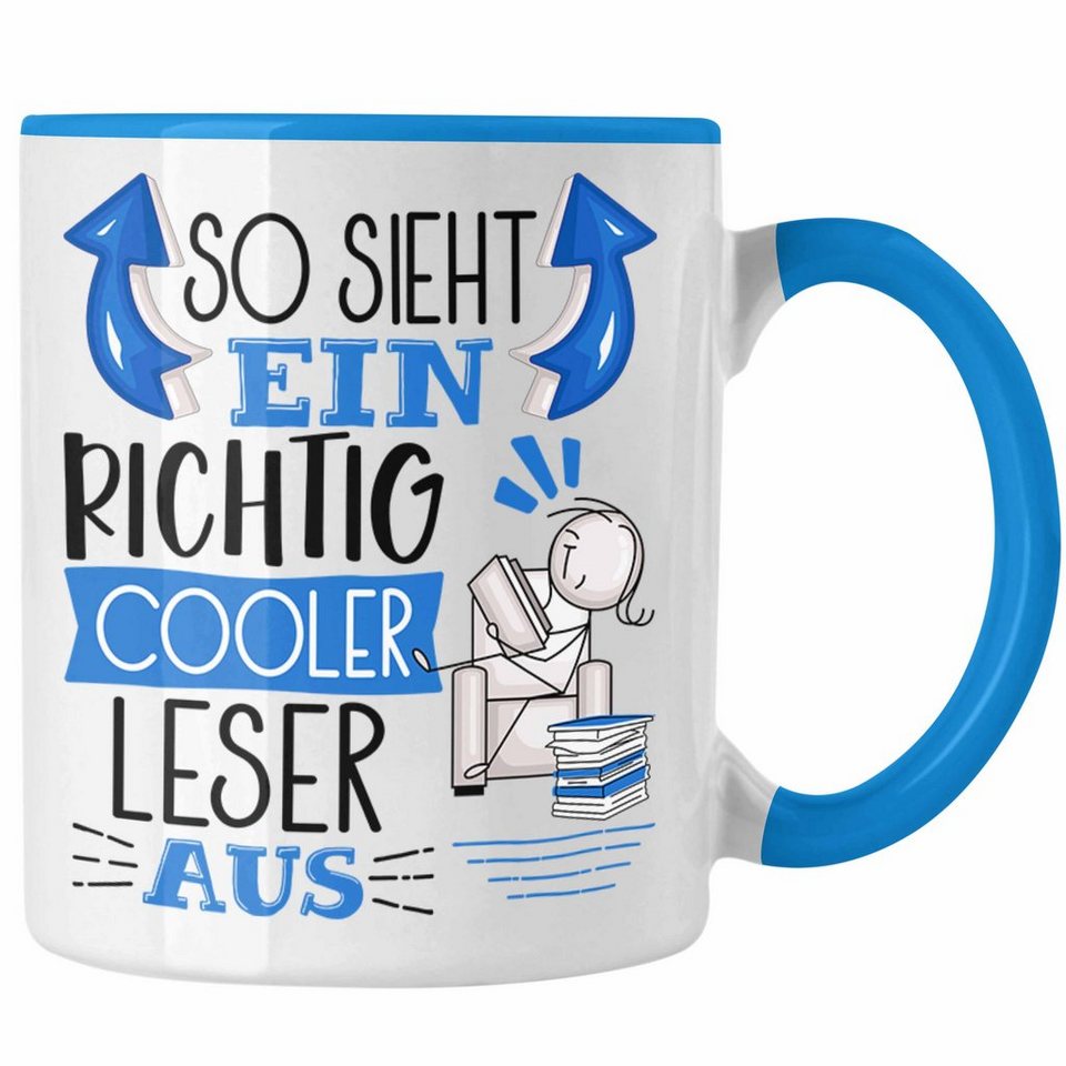 Trendation Tasse So Sieht Ein Richtig Cooler Leser Aus Geschenk Tasse