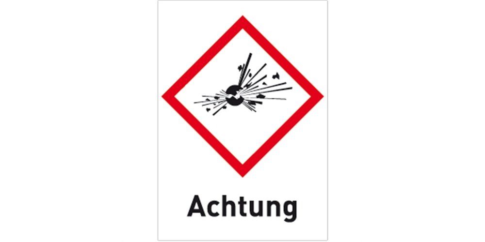 König Werbeanlagen Hinweisschild Gefahrstoffetikett Explosionsgefährlich mit Text: Achtung, GHS ...