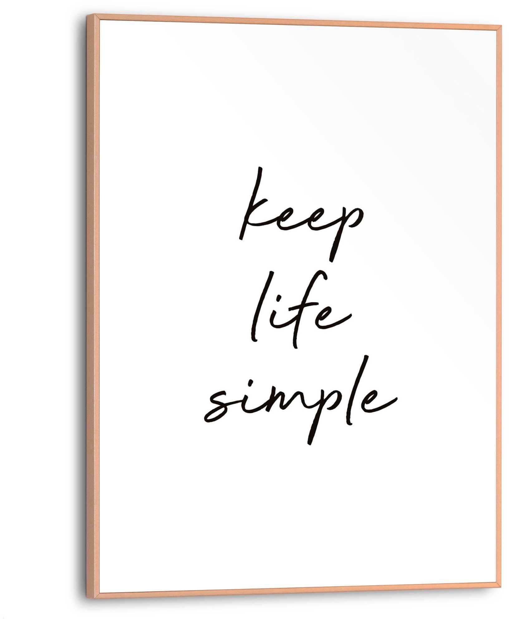 Reinders! Poster Keep life simple, Einfaches Aufstellen oder Aufhängen ...