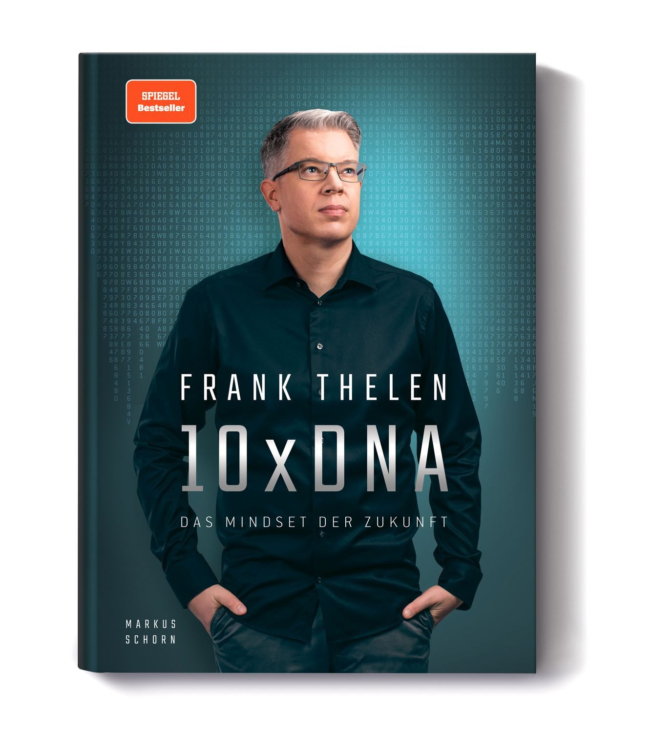 10xdna Das Mindset der Zukunft / Thelen Frank, X