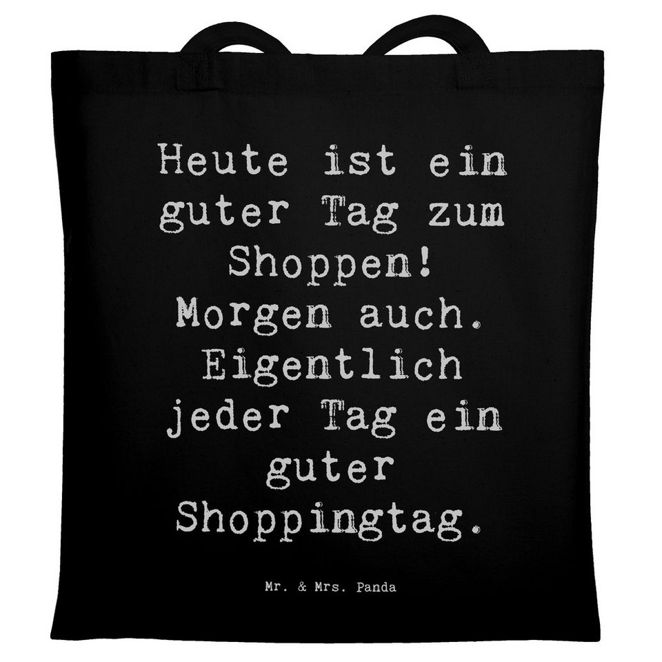 Mr. & Mrs. Panda Tragetasche Spruch Heute ist ein guter Tag zum Shoppen ... Mr. & Mrs. Panda Tragetasche Spruch Heute ist ein guter Tag zum Shoppen ...