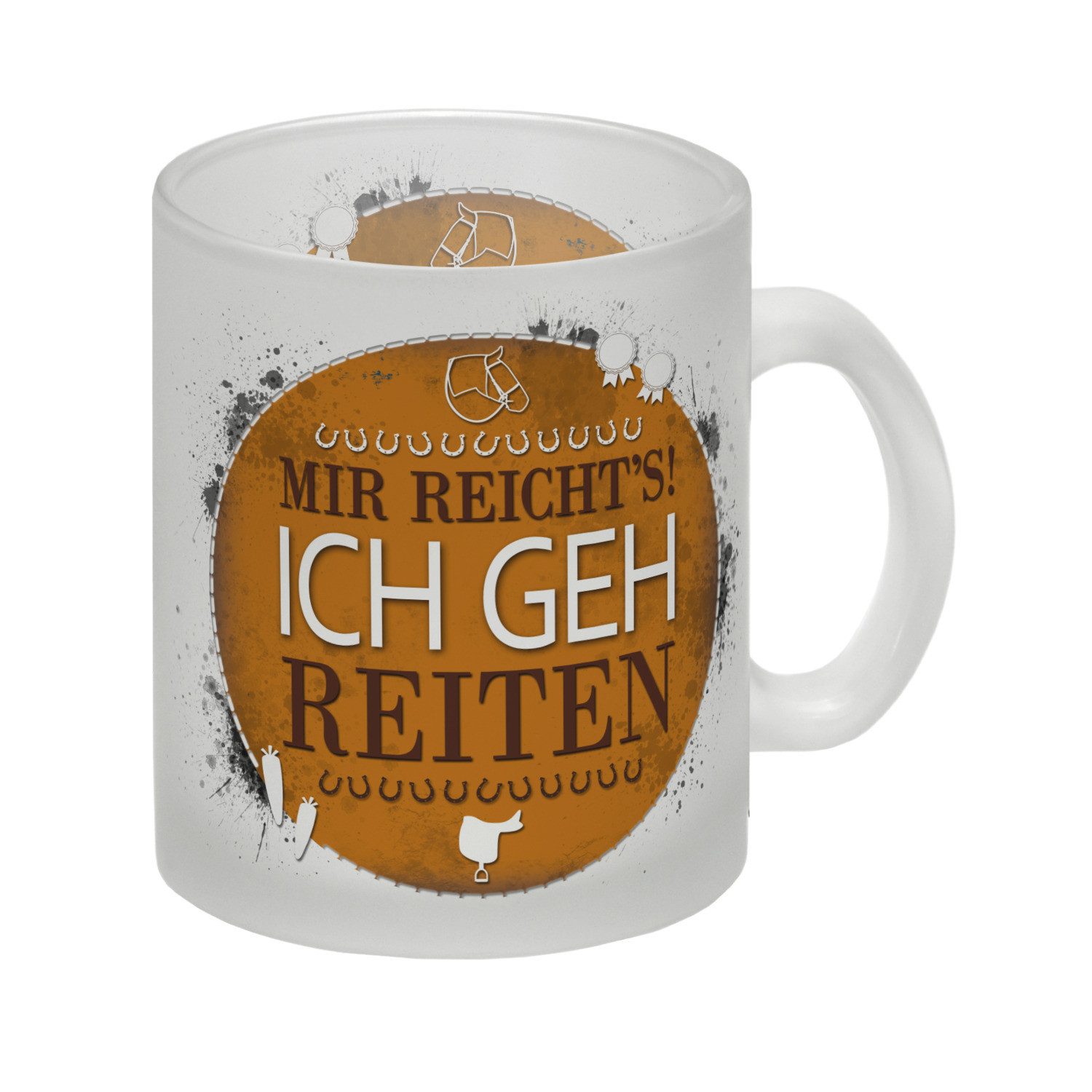 Speecheese Tasse Mir Reichts Ich Geh Reiten Glas Tasse