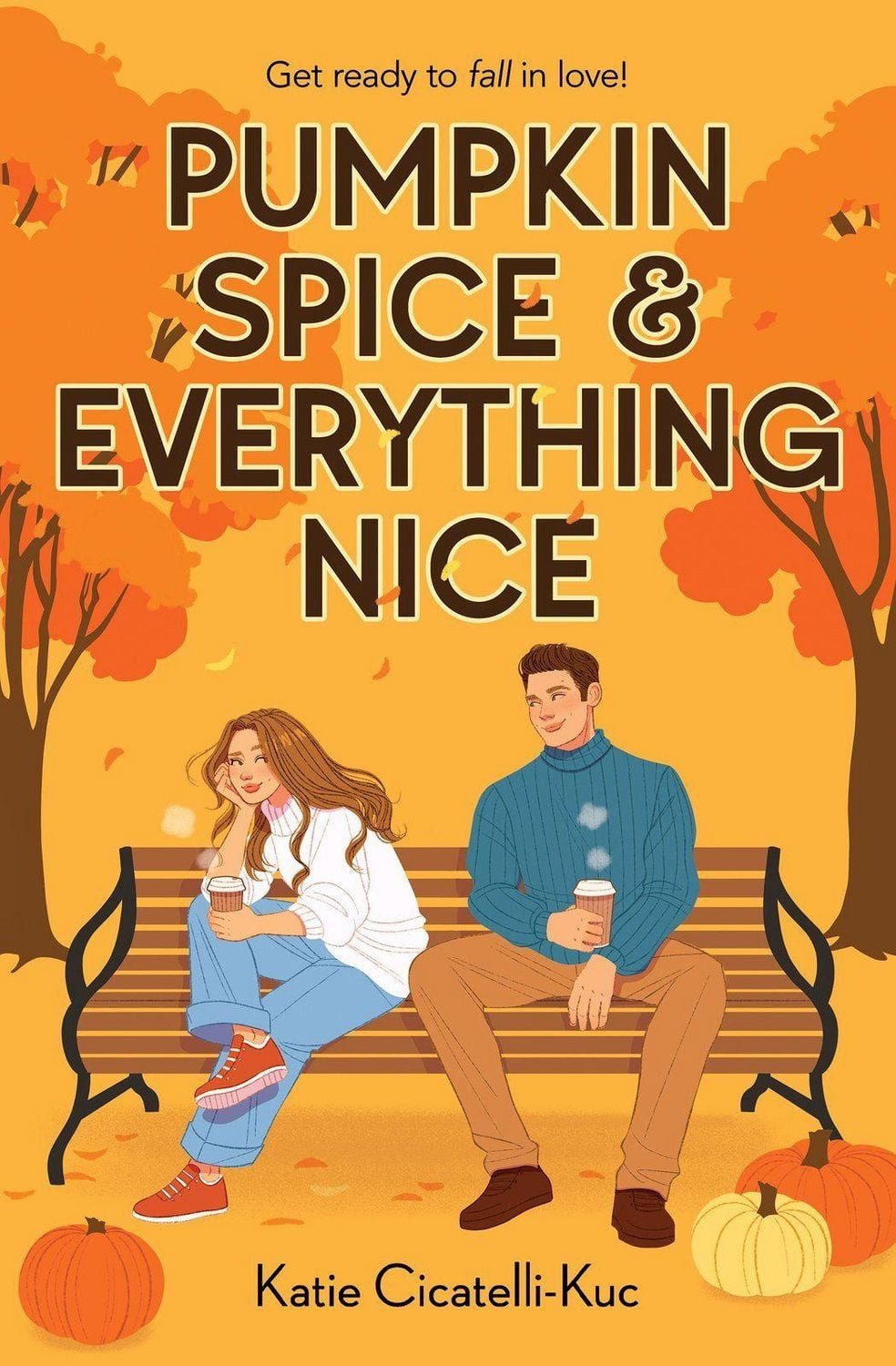 Belletristik Pumpkin Spice & Everything Nice Katie Cicatelli-Kuc