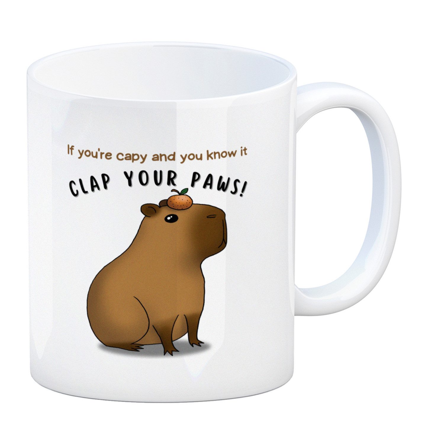 Speecheese Tasse If You´re Capy And You Know It Clap Your Paws Capybara