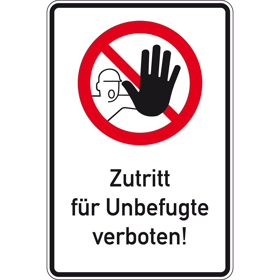 König Werbeanlagen Hinweisschild Schild Zutritt für Unbefugte verboten,Alu RA0,reflektierend ...
