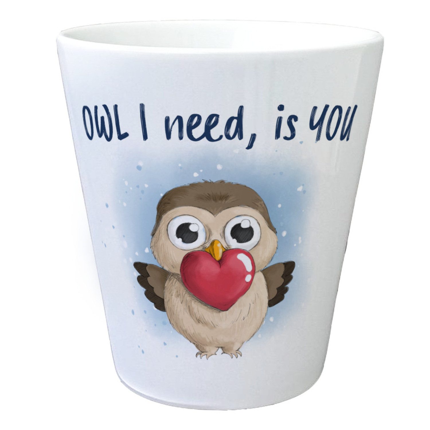 speecheese Blumentopf Eule Blumentopf mit Spruch Owl I need is You