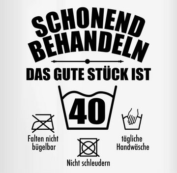 Shirtracer Tasse »Schonend behandeln das gute Stück ist vierzig ... Shirtracer Tasse »Schonend behandeln das gute Stück ist vierzig ...
